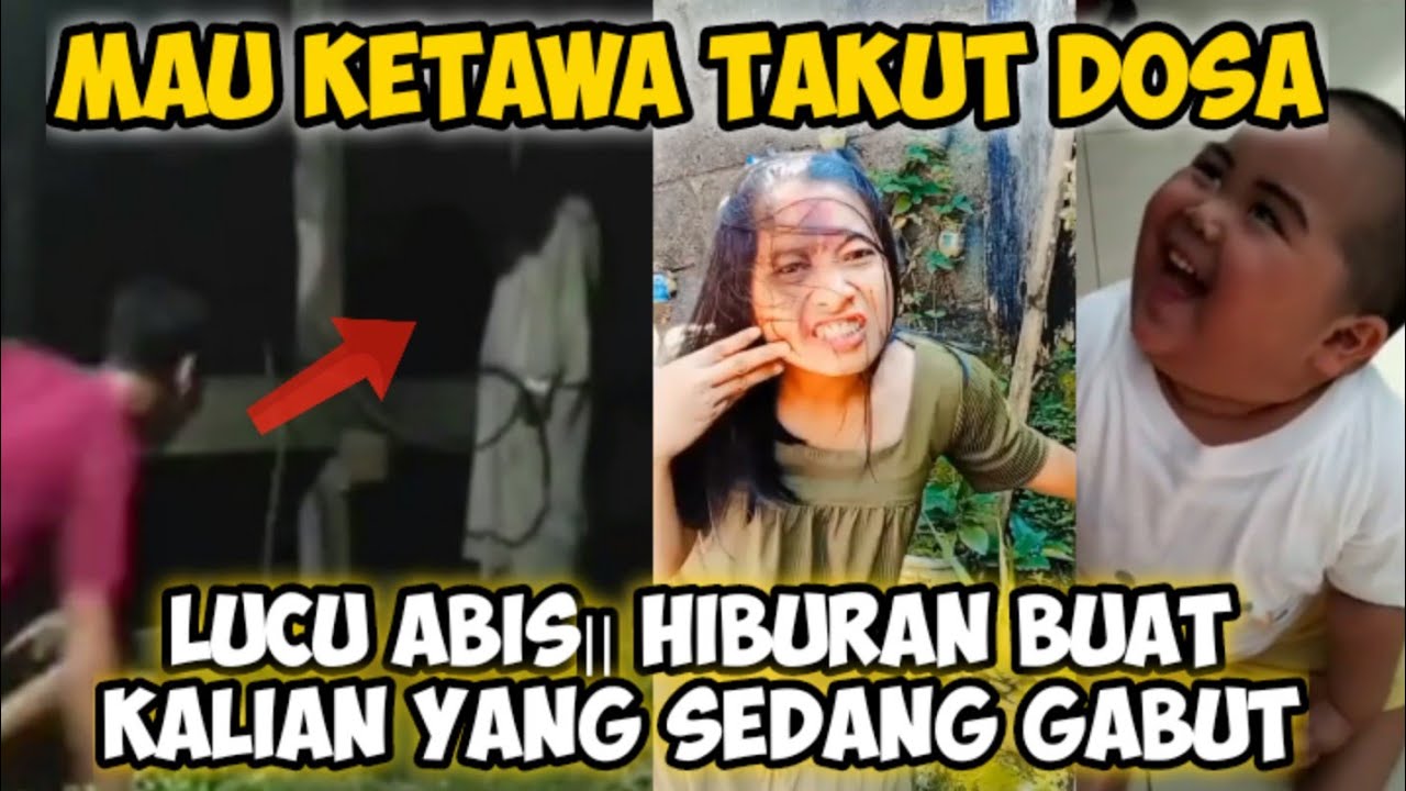 Mau Ketawa takut dosa Video Lucu || Hiburan buat Kalian Yang Lagi gabut - YouTube