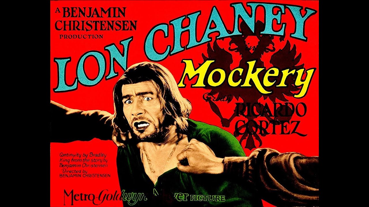 Lon Chaney - MOCKERY 1927 - YouTube