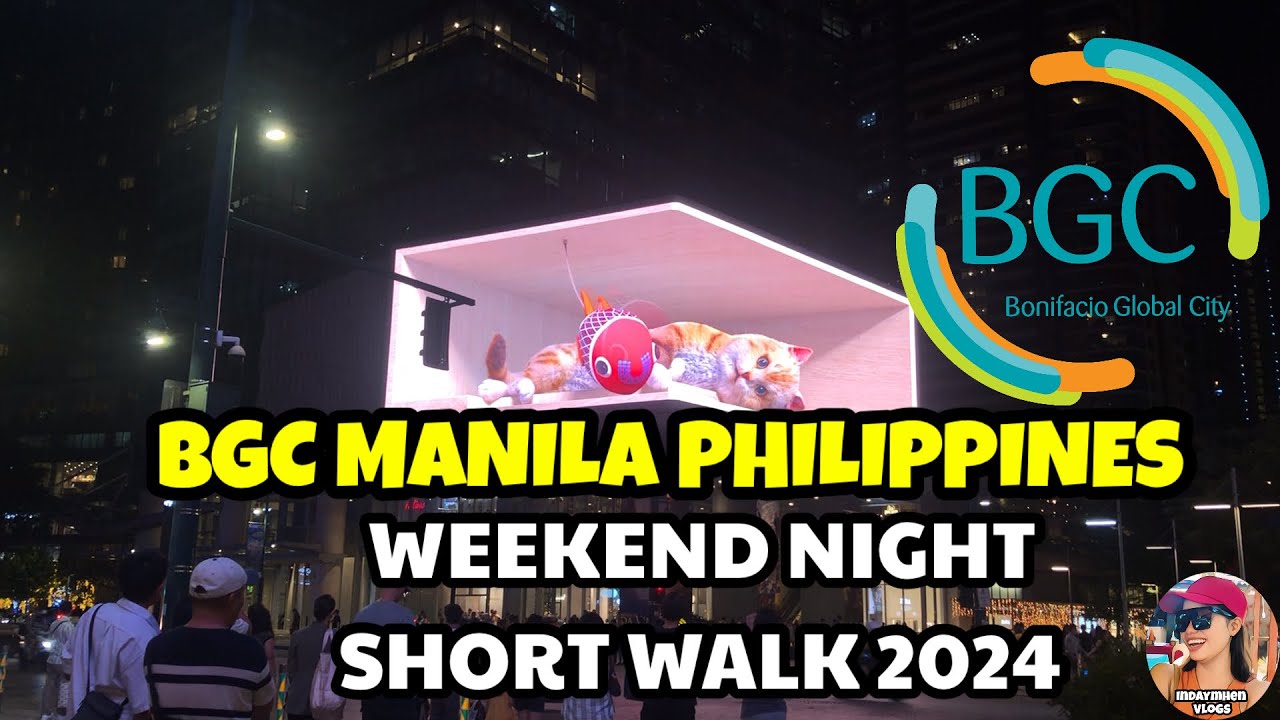 BGC SHORT WALK AT NIGHT 2024 - YouTube