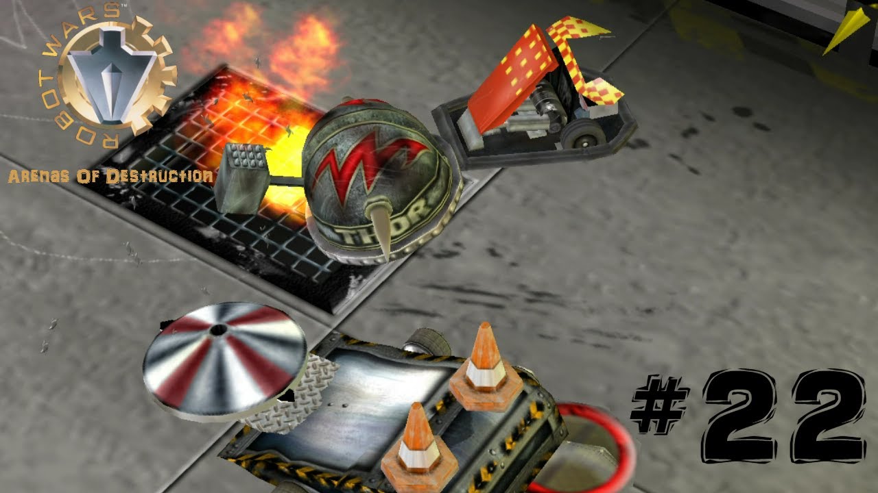 Thor: Robot wars Arenas Of Destruction #22 - YouTube