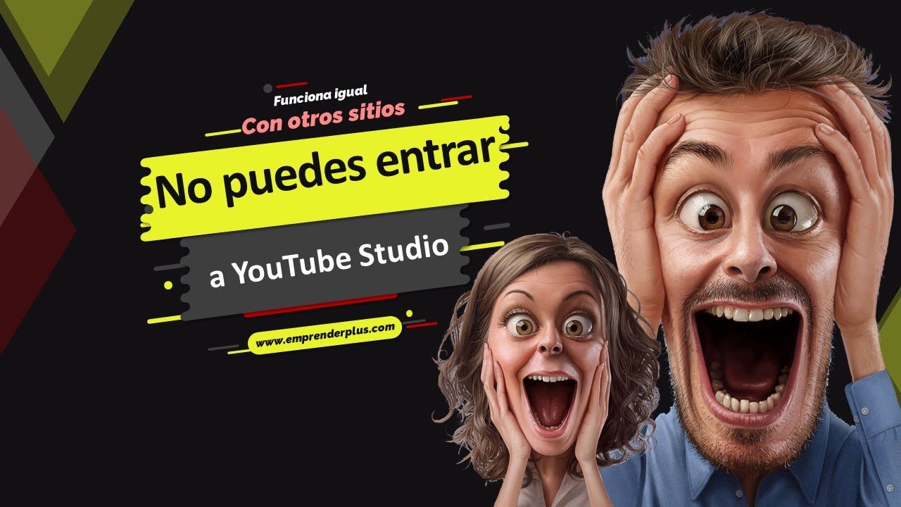 No puedes entrar a YouTube Studio (Actualización) - YouTube