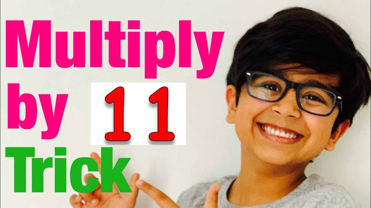 Multiply by 11 - TRICK (large numbers) - YouTube