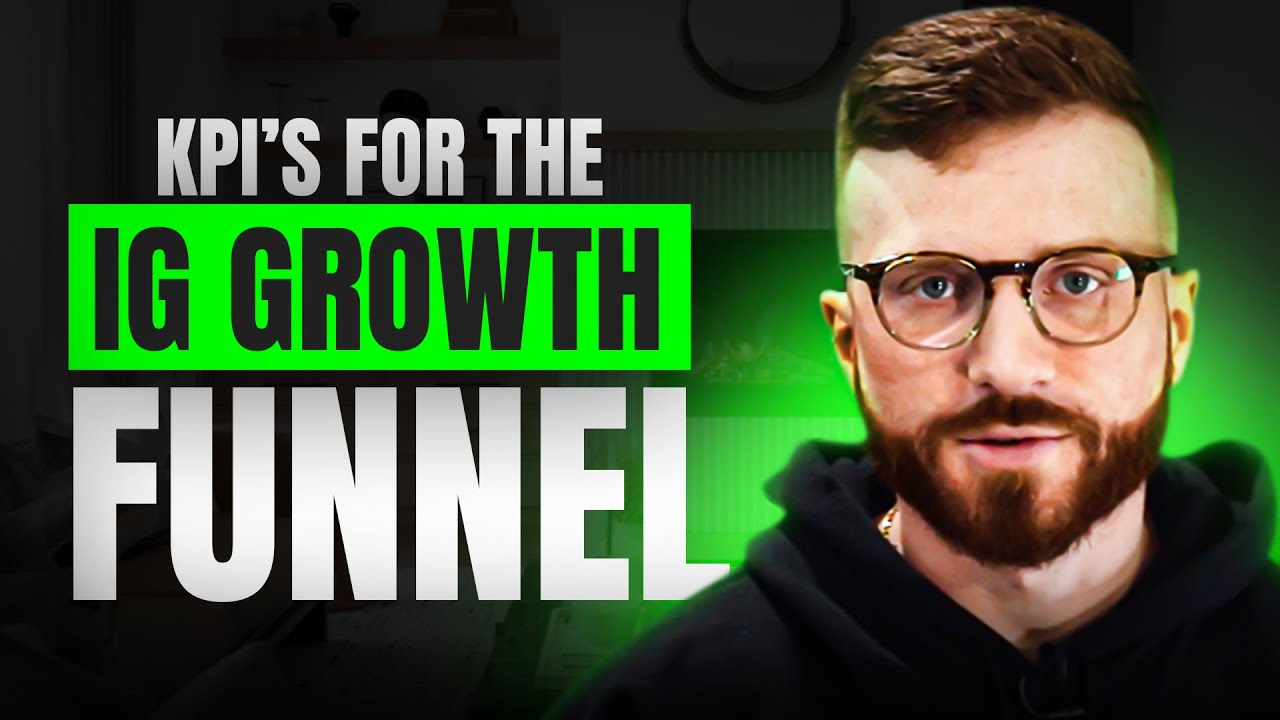 KPI’s For The IG Growth Funnel - YouTube