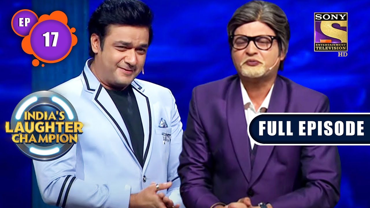 A Journey To The Finale | India's Laughter Champion - Ep 17 | Full ...