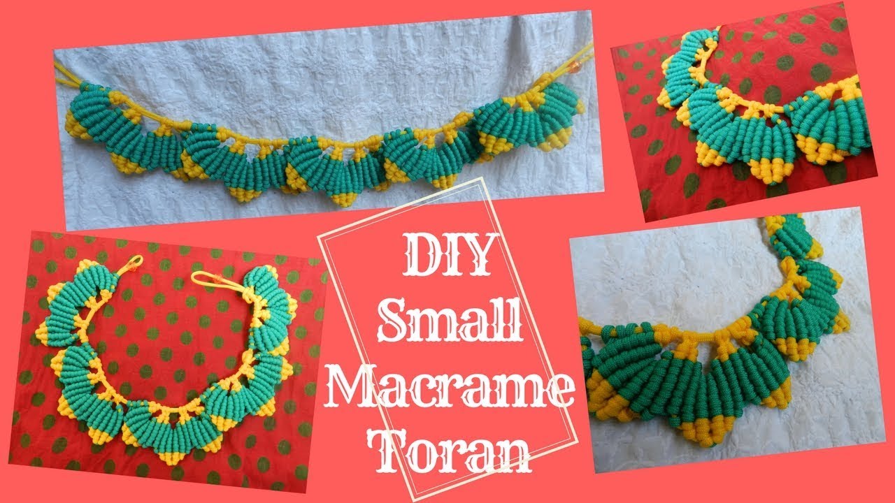 HOW TO MAKE MACRAME TORAN |DOOR HANGINGS | 15 inch Toran for PUJAGHAR ...