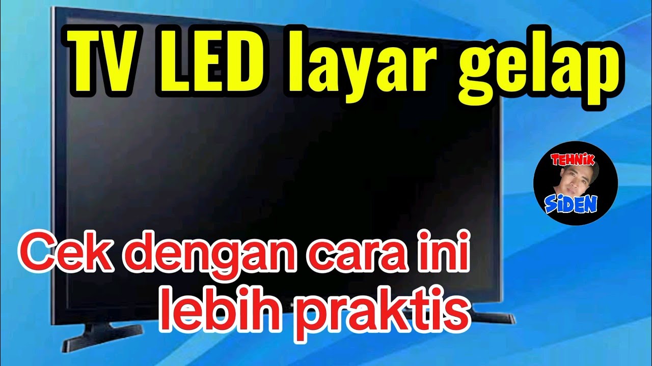 Cara praktis cek TV LED layar gelap #electronic #repair #tutorial - YouTube