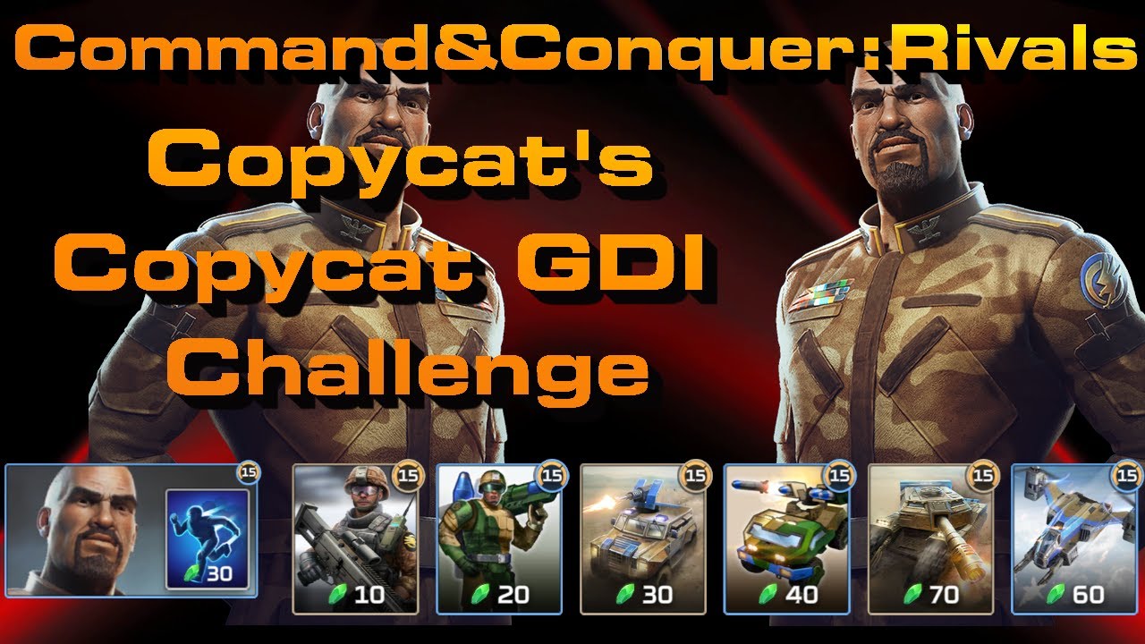 C&C Rivals: Copycat's Copycat GDI Challenge! - YouTube