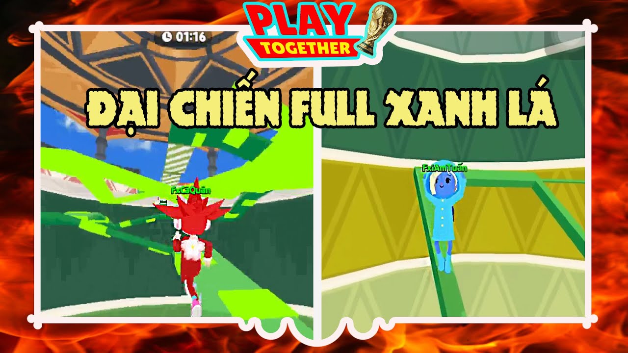 Play together | Map full xanh nào vip hơn ? - YouTube