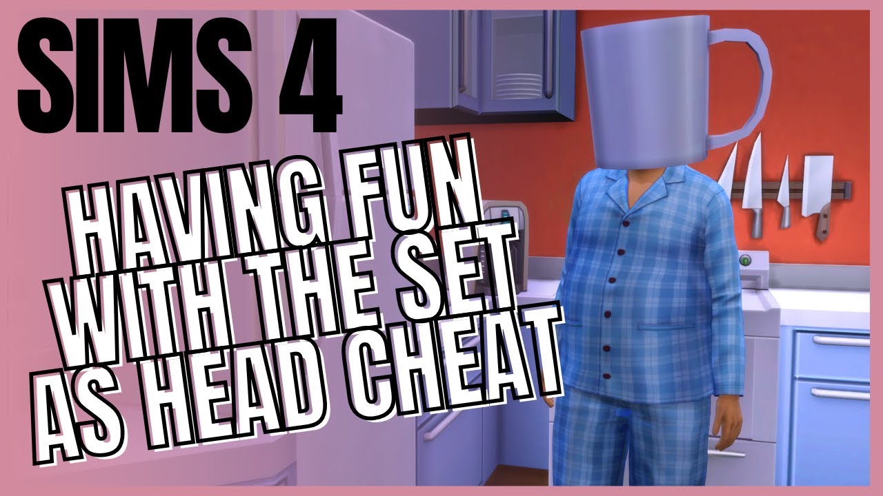 Sims 4 Trying Out The Set As Head Cheat - YouTube