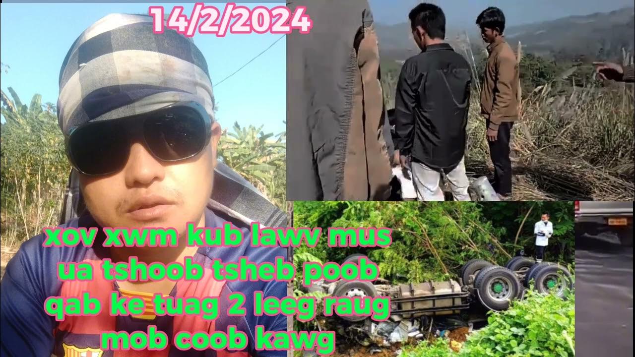 xov xwm kub lawv mus ua tshoob tsheb poob qab ke tuag 2 leeg raug mob coob kawg - YouTube