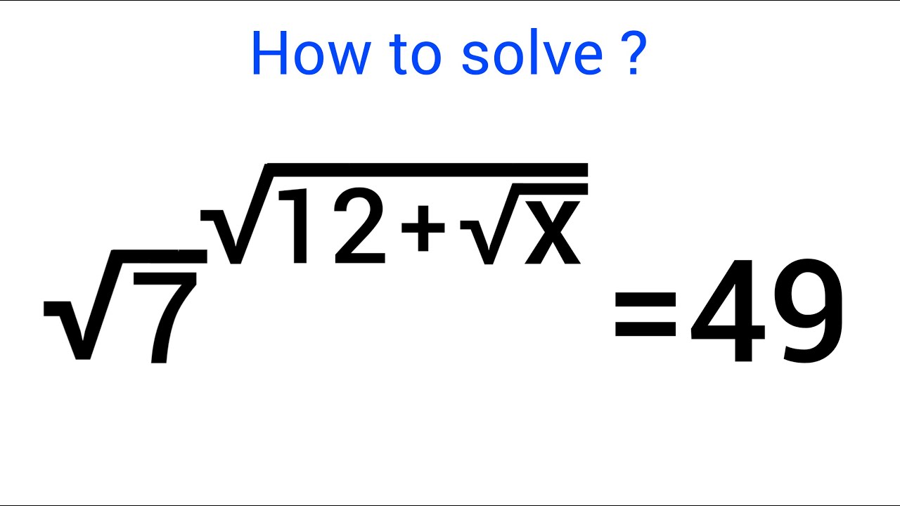 A Nice Algebra Problem With Square Root YouTube A Nice Algebra Problem With Square Root YouTube