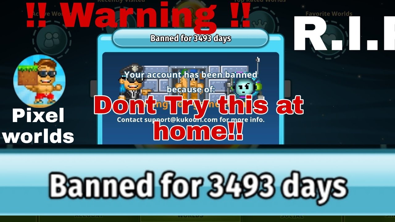 Pixel Worlds - I Got Banned for 10 years !! - YouTube