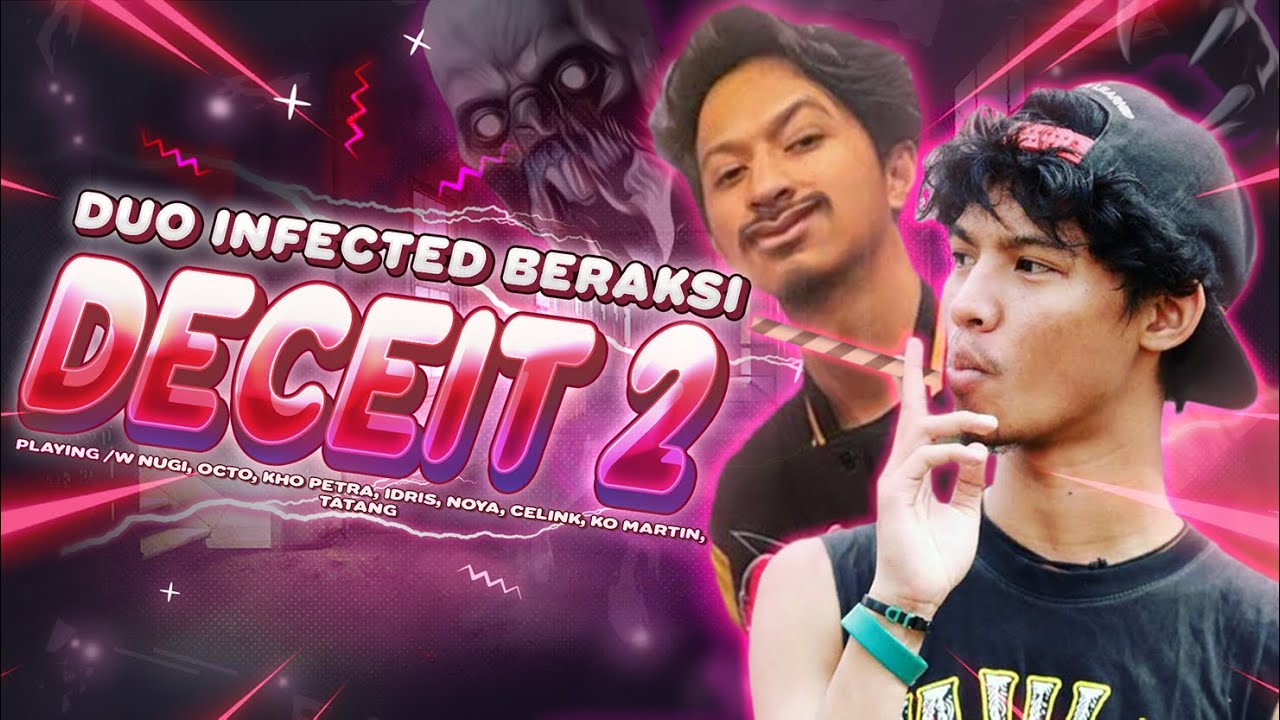 DUO TUKANG TEPU KEMATIAN - DECEIT 2 INDONESIA - YouTube