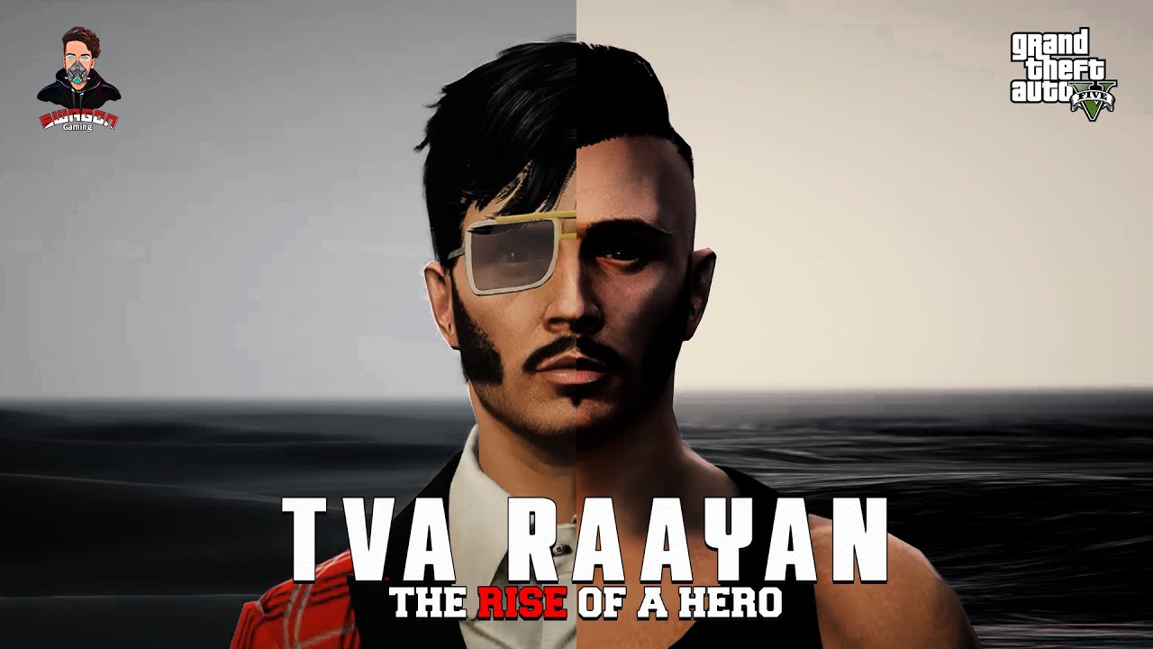 TVA RAAYAN | THE RISE OF A HERO | GTA V CINEMATIC | MALAYALAM | SWAGON ...