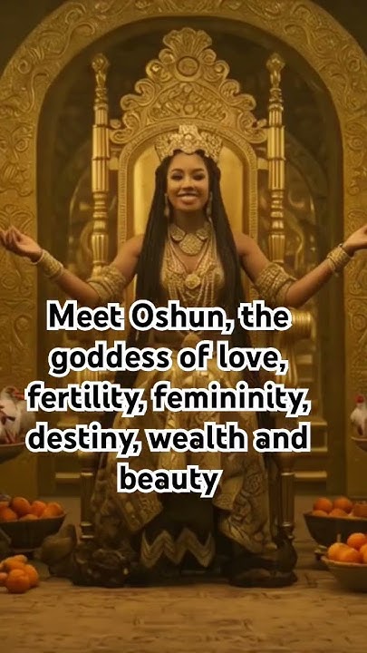 Oshun is a powerful Orisha and her story would intrigue you. Listen to the powerful story of ...