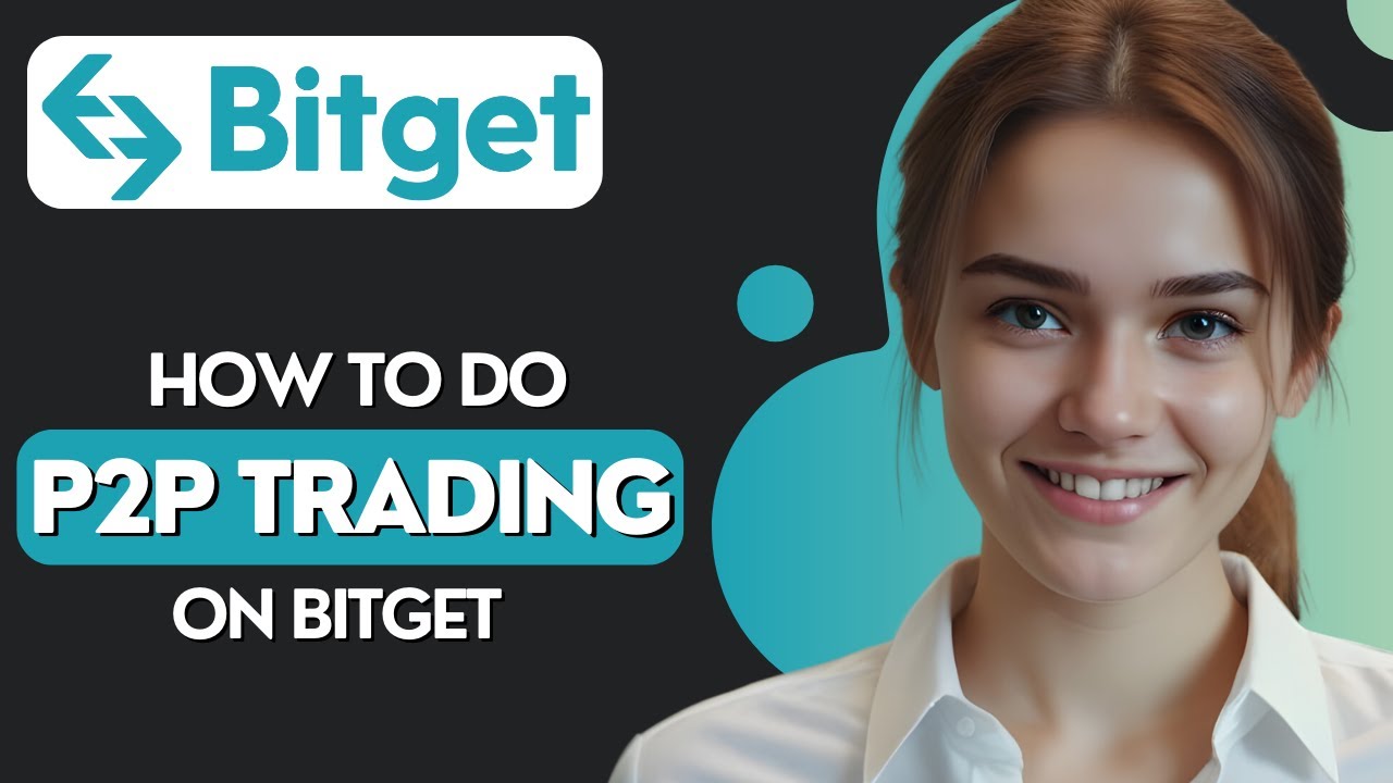 How to P2P Trade on Bitget | How To Trade P2P On Bitget 2024 - YouTube