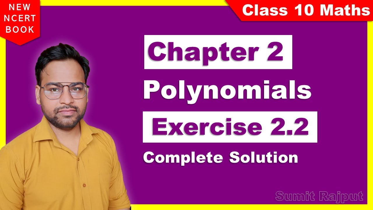 Class 10 Maths Chapter 2 Polynomials Exercise 22 Tcf Sumit 5078