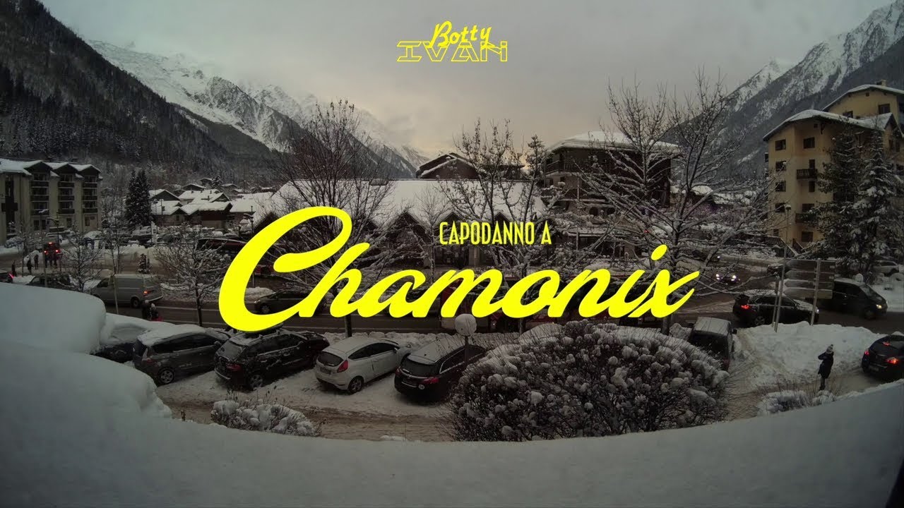 [ EP 4 ] Capodanno a Chamonix - BONNE ANNÉE - YouTube
