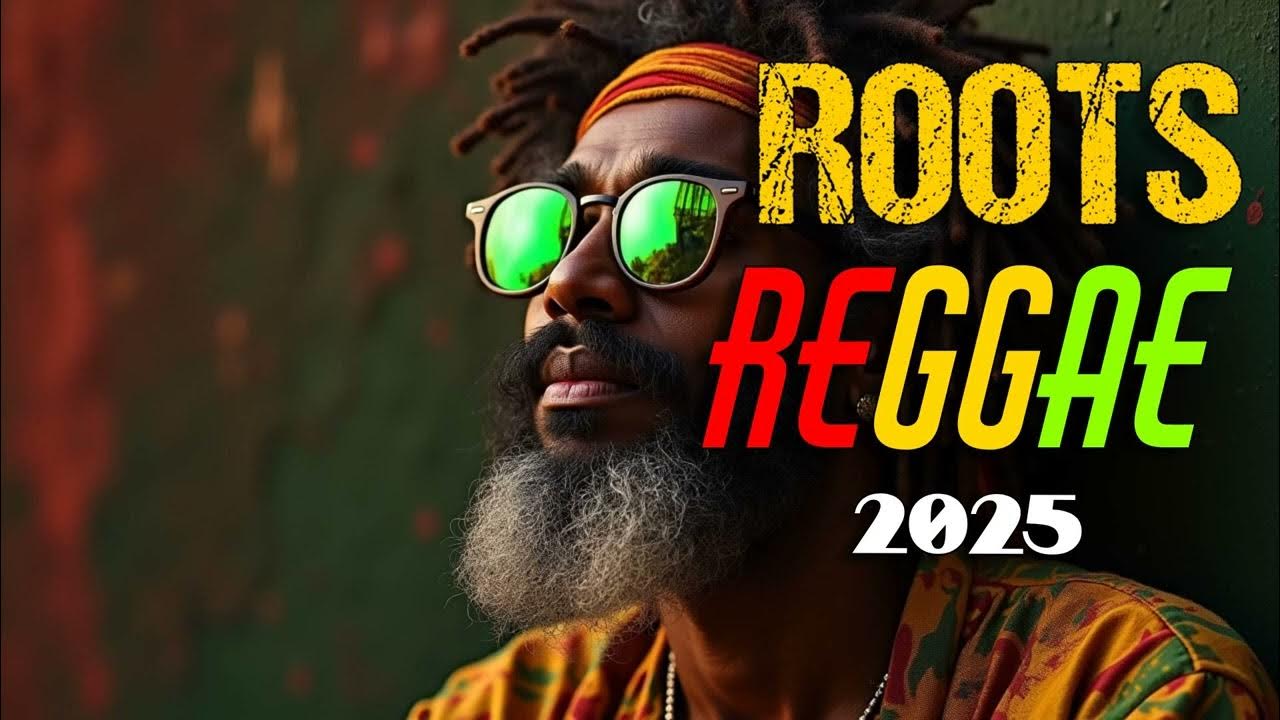 Roots Reggae 2025 | Peaceful Mix/ Relax/ Study/ Chill/ Instrumentals/ Reggae Music No Vocals ...