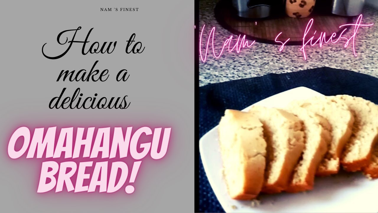How to make a delicious Omahangu Bread - YouTube