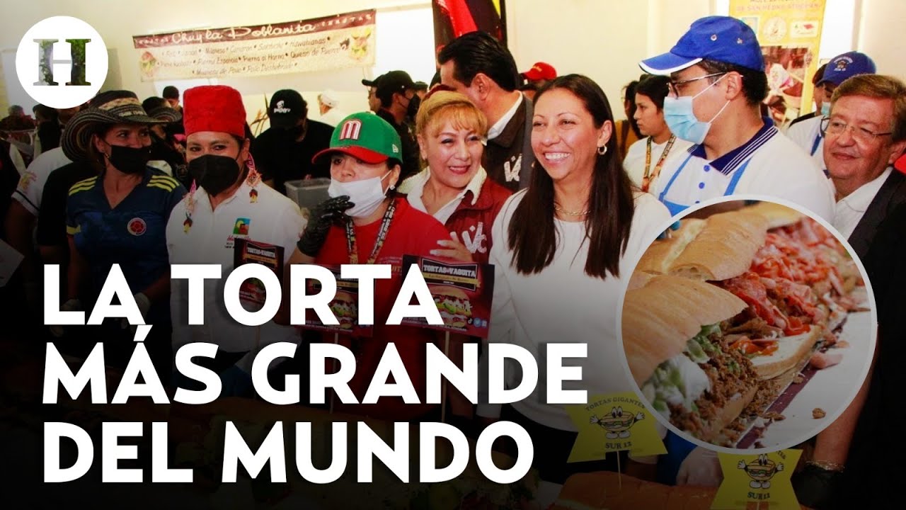 CDMX: ¿La Torta más grande del mundo? Feria de la Torta en Venustiano ...