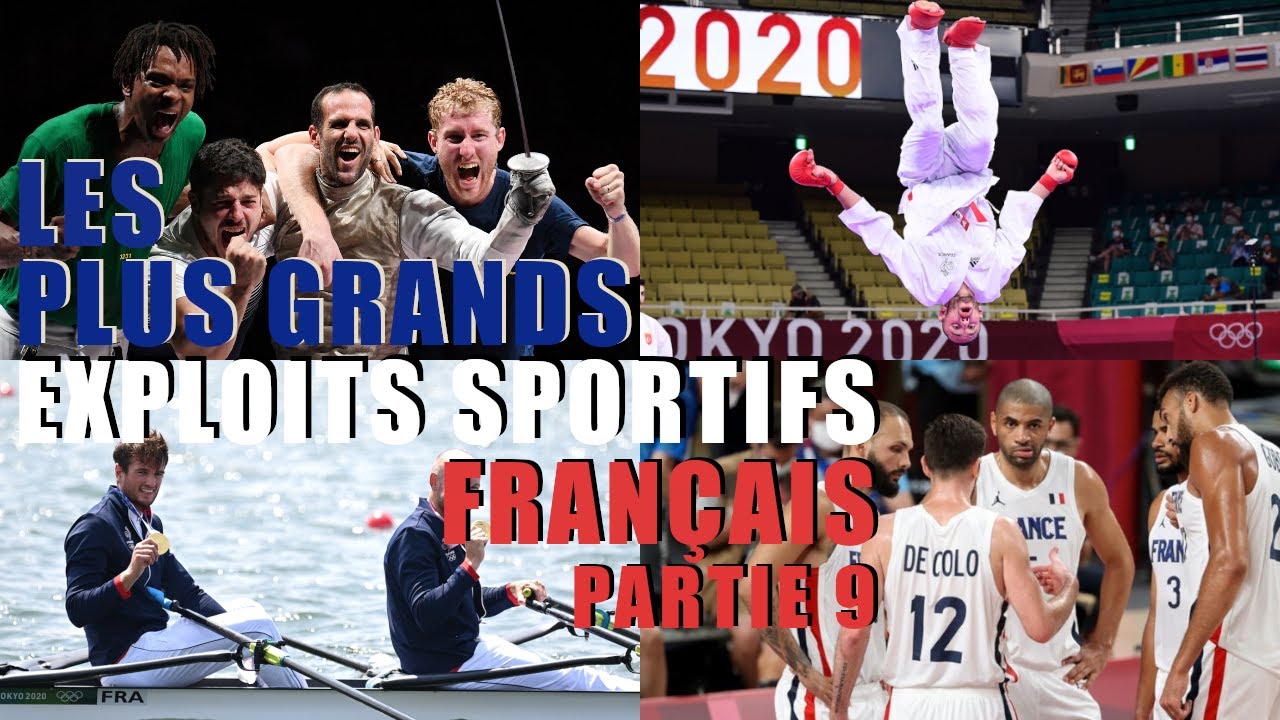 Les plus grands exploits sportifs français Partie 9 - YouTube