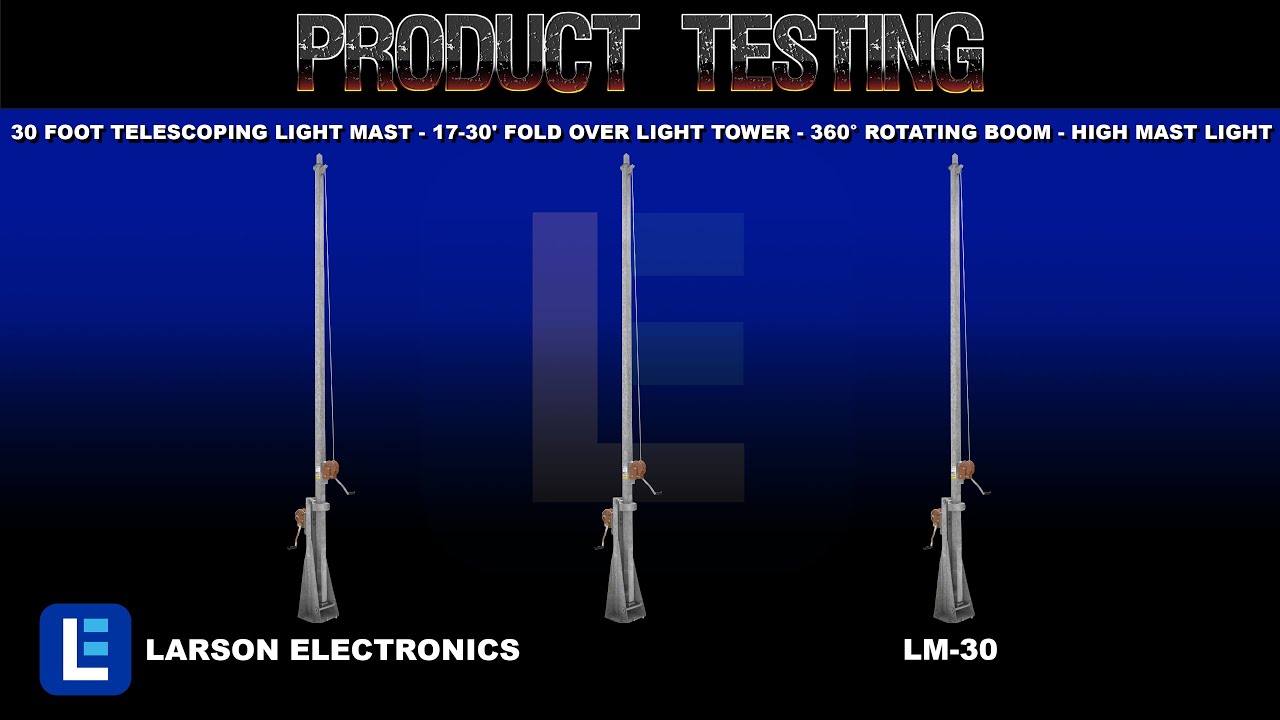 30 Foot Telescoping Light Mast - 17-30' Fold Over Light Tower - 360 ...