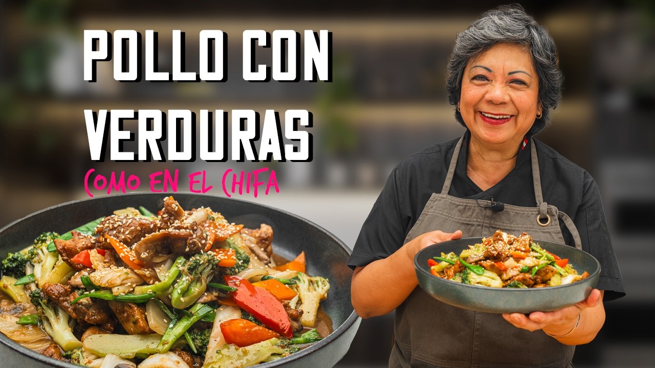 TE ENSEÑO A PREPARAR POLLO CON VERDURAS COMO EN EL CHIFA | ELEVA TU ...