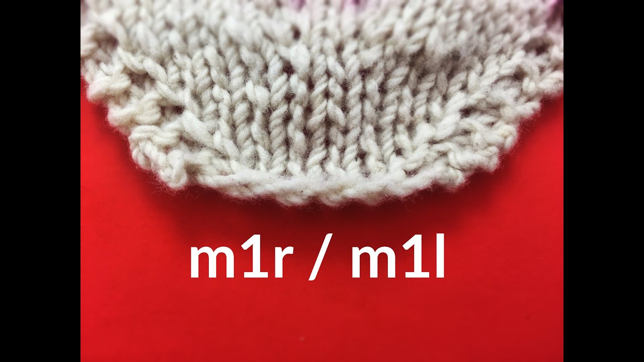 How To Make One Right / Left (M1R / M1L) INCREASE - YouTube