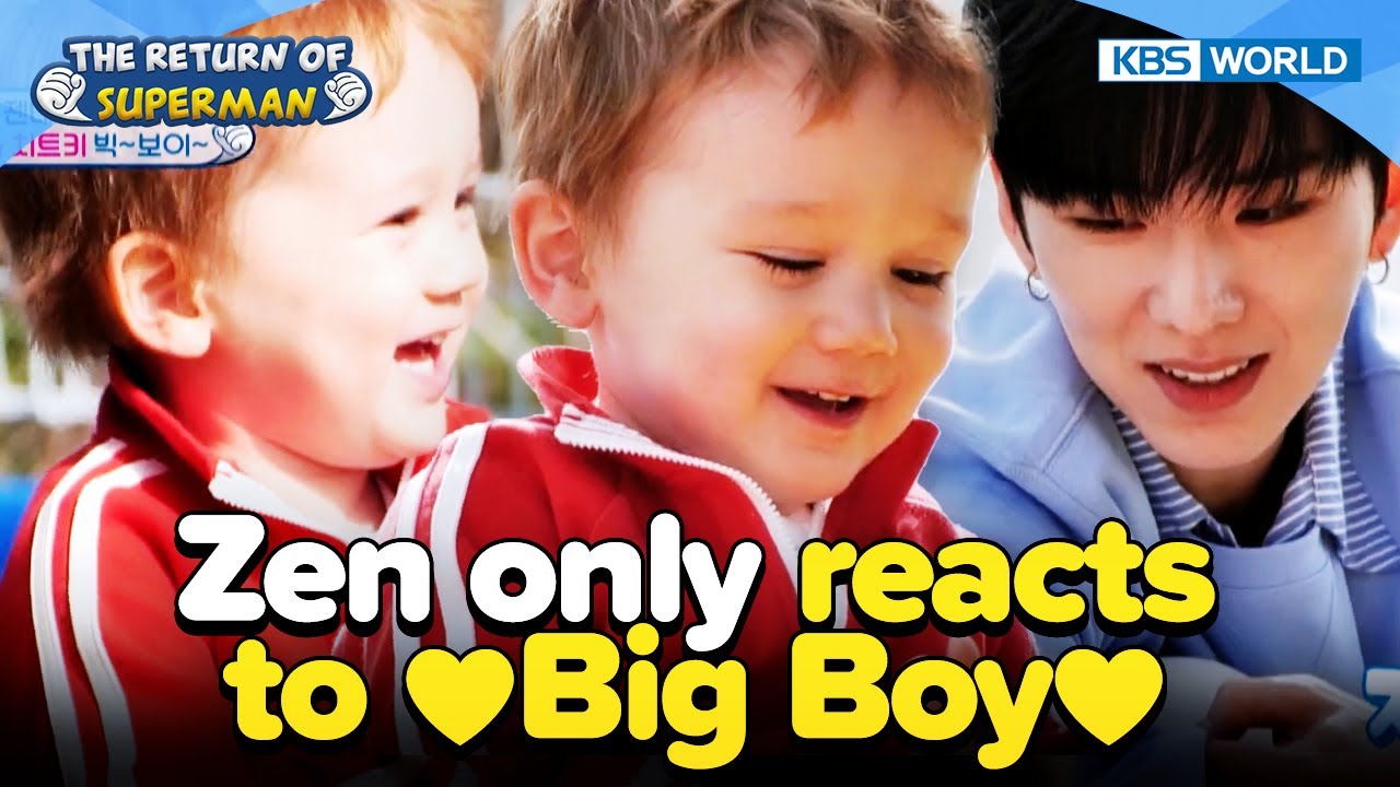 Zen only reacts to "Big Boy"💪🏻💪🏻 [The Return of Superman : Ep.480-2] | KBS WORLD TV 230604 - YouTube