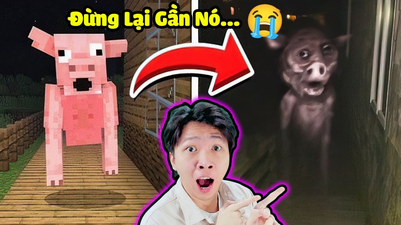 Minecraft Ngoài Đời VinhMC Đừng Lại Gần Con Heo Lúc 3 Giờ Sáng!! Tại Vì ...