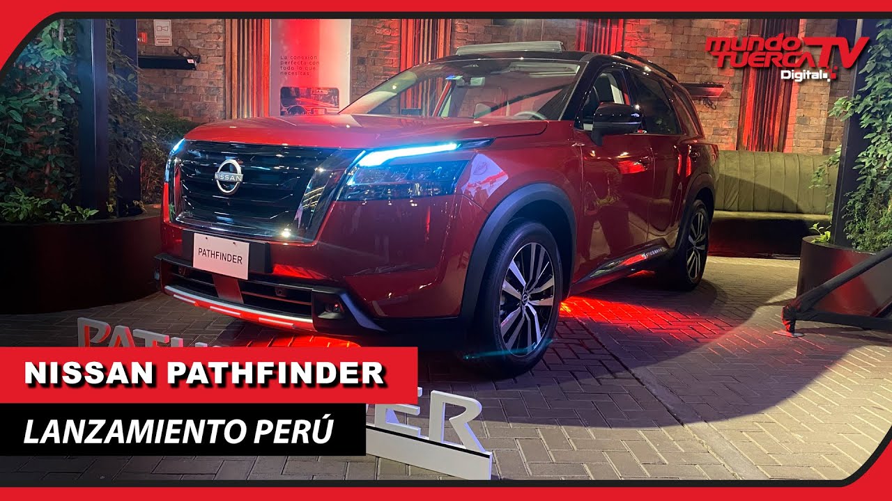 NISSAN PATHFINDER 2023: LANZAMIENTO PERÚ 🚙🤩 - YouTube