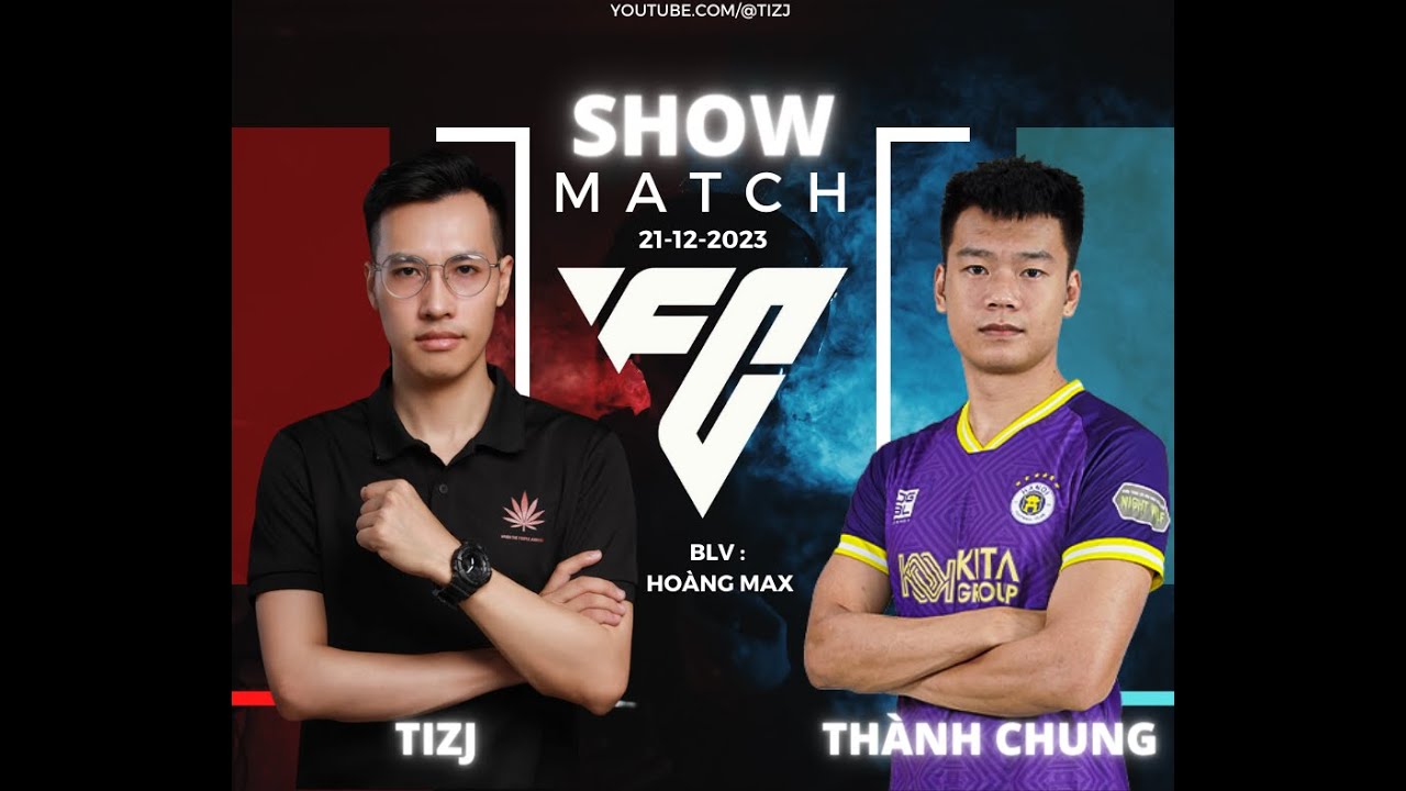 SHOWMATCH BO5 : TIZJ VS CẦU THỦ THÀNH CHUNG - YouTube