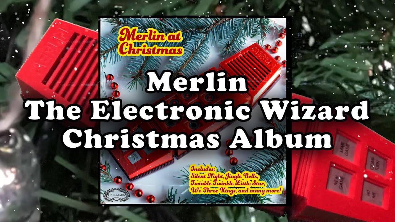 Merlin the Electronic Wizard - The Christmas Album! - YouTube