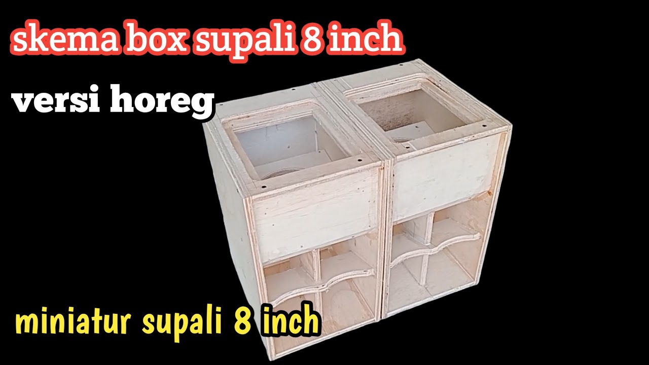 skema lengkap dan cara pembuatan box supali 8 inch ! miniatur supali 8 ...