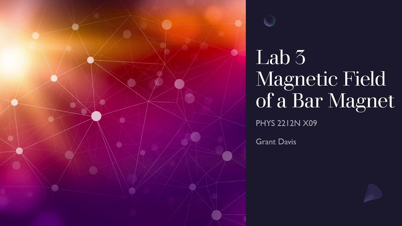 Lab 3: Magnetic Field of a Bar Magnet - YouTube
