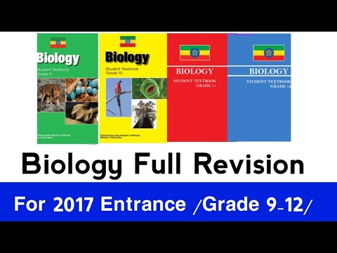 Biology Full revision for 2017 Entrance examination Grade 9-12 Part 1 ...