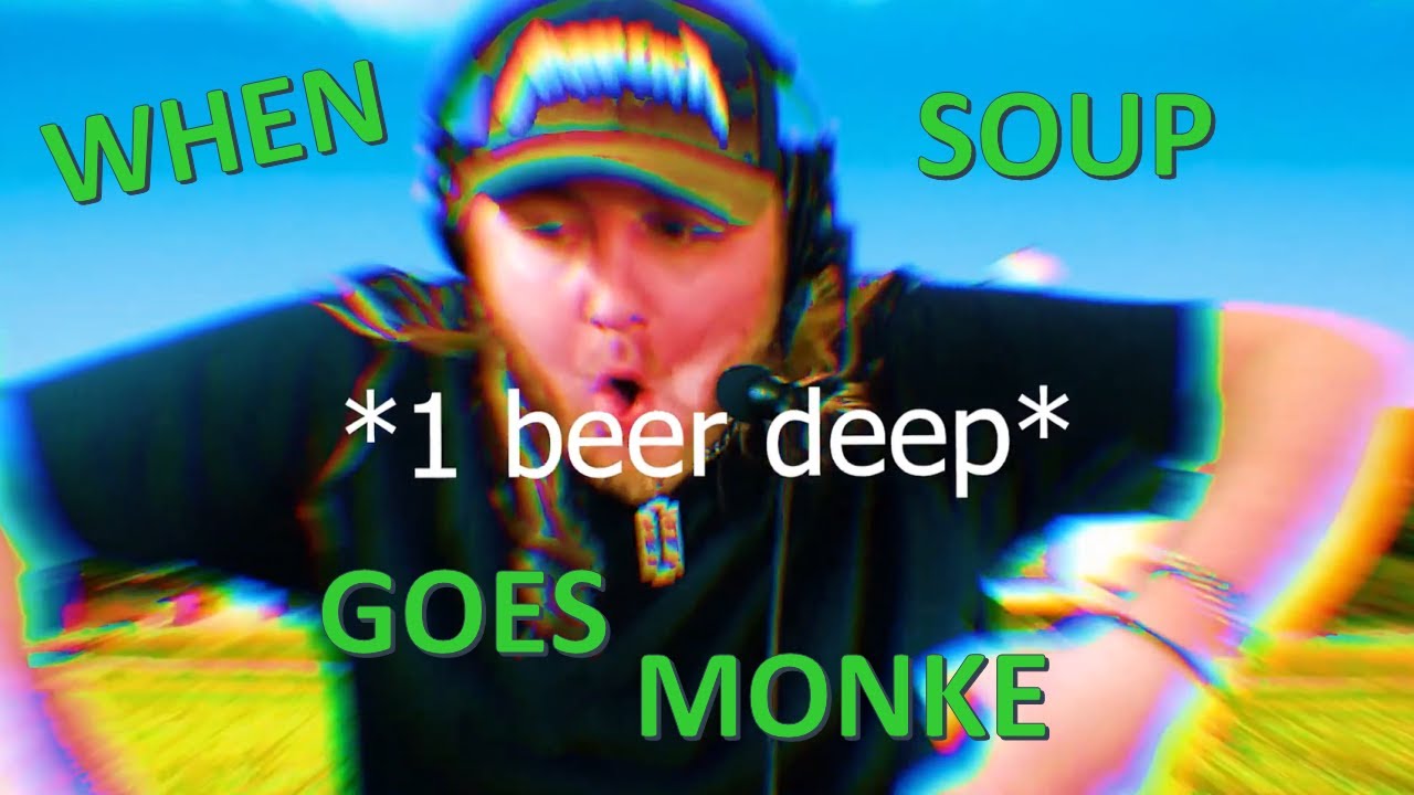 SOUP IS MONKEY MAN - YouTube