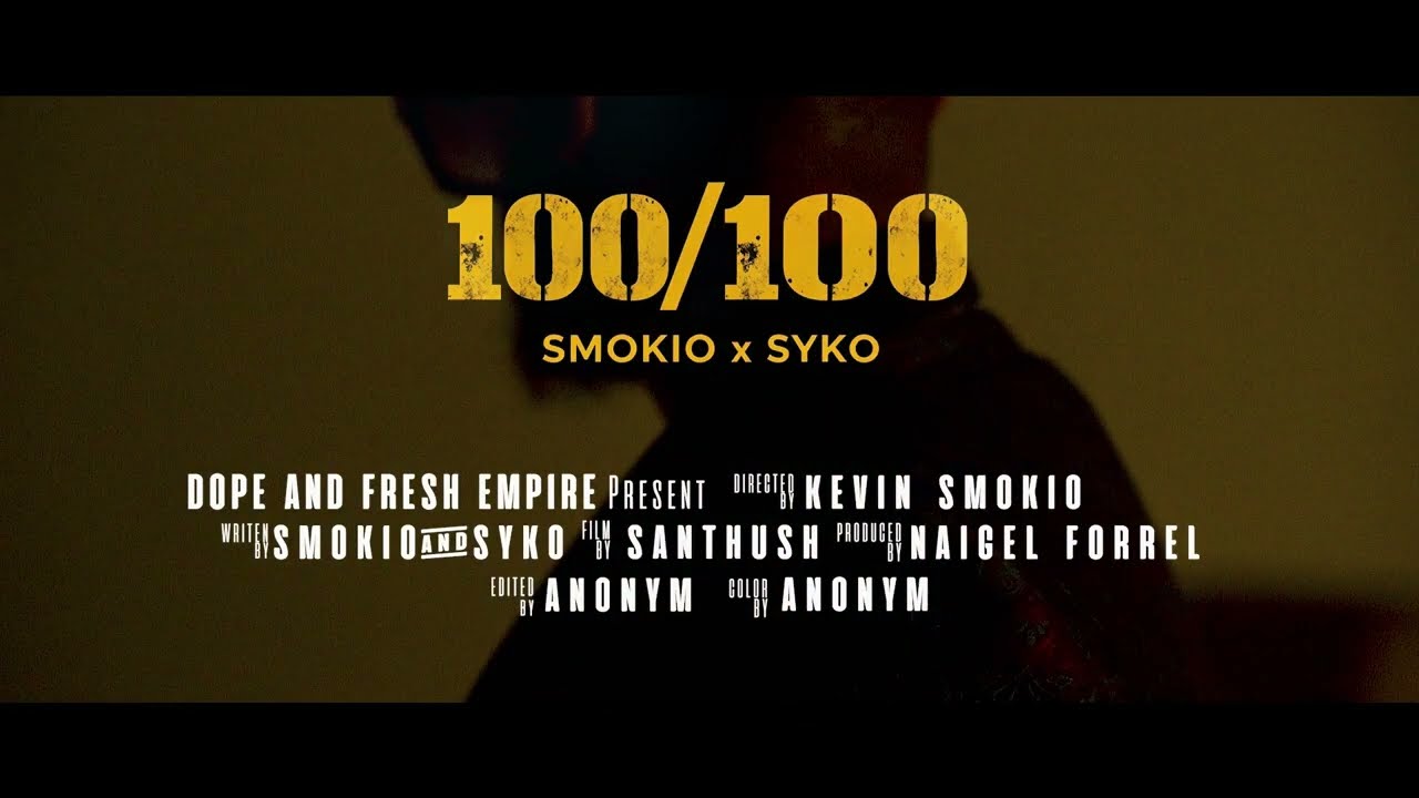 SMOKIO - 100/100 ft. SYKO - YouTube Music