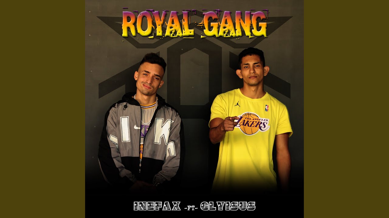 Royal Gang - YouTube