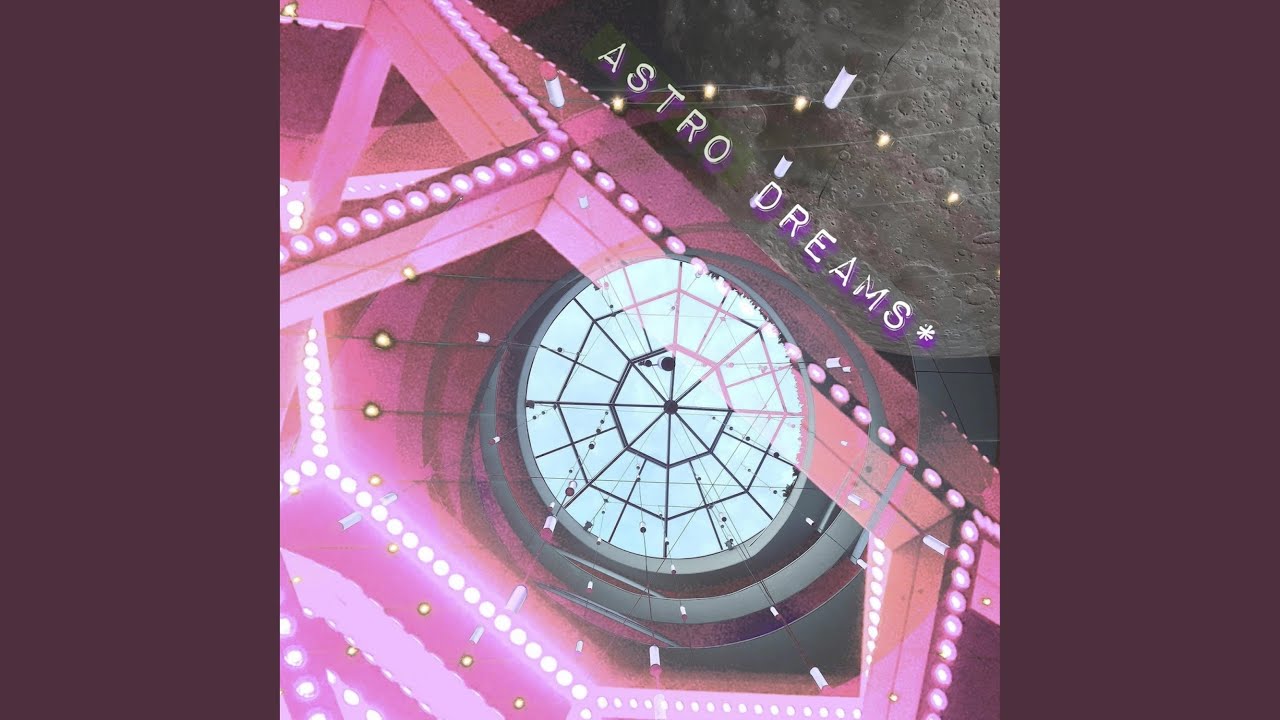Astro Dreams - YouTube