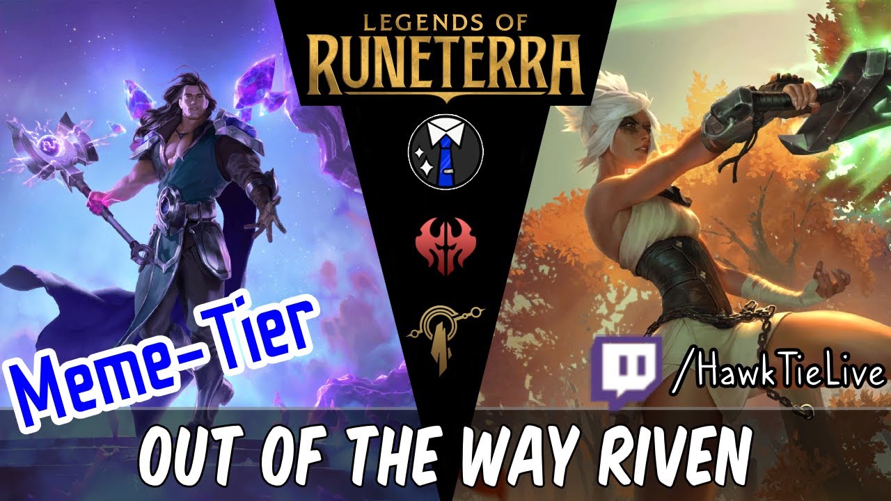 Out of the Way Riven: Survival Skills is OP! | Legends of Runeterra LoR ...