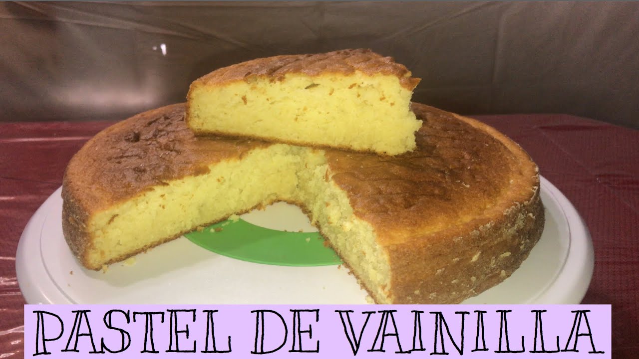 Receta de Pastel de Vainilla - YouTube