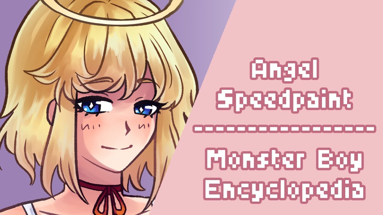 Angel Speedpaint【Monster Boy Encyclopedia】 - YouTube