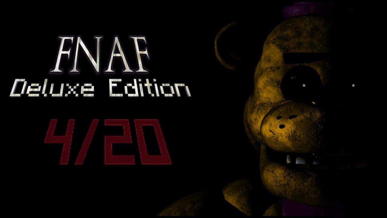 FNAF 1 Deluxe Edition - 4/20 CUSTOM NIGHT - YouTube