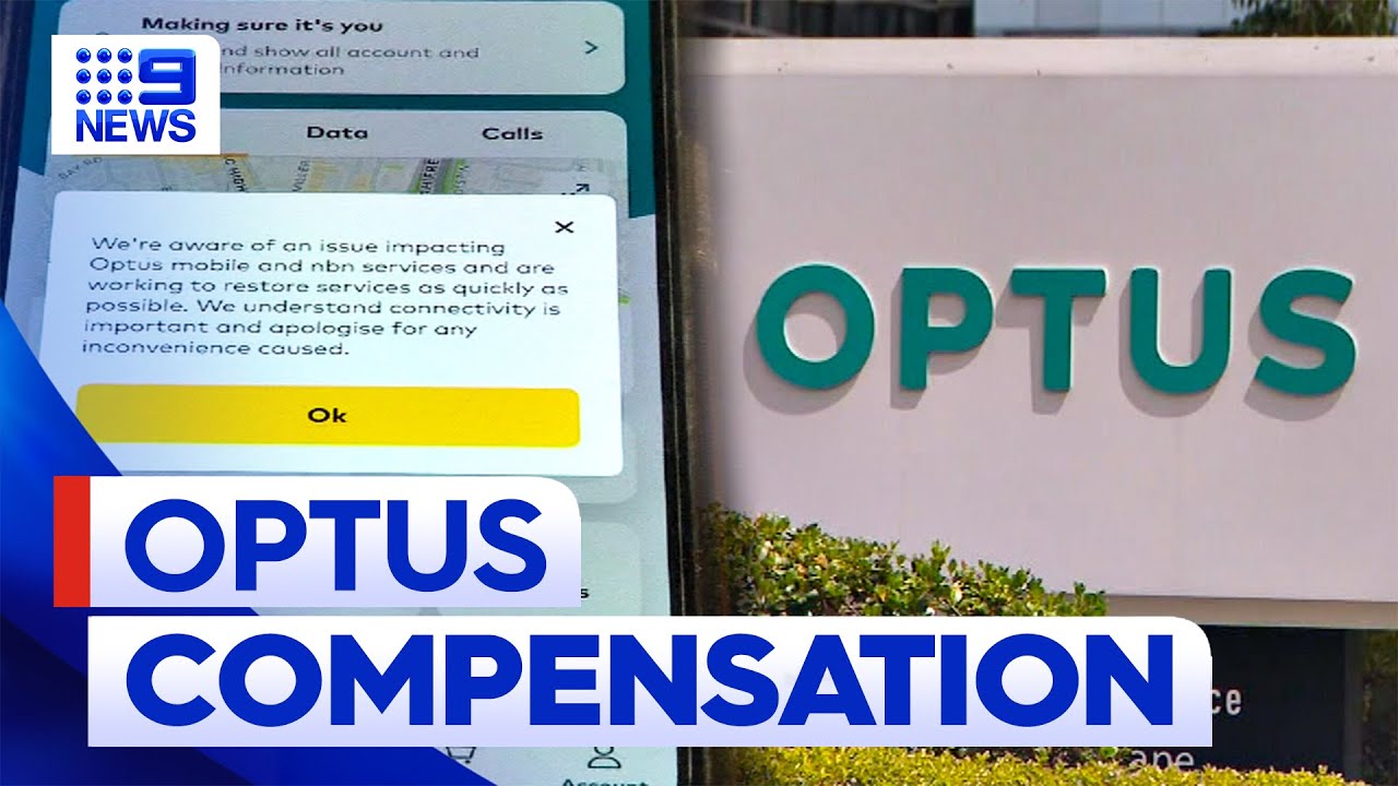 Optus offers compensation after nationwide outage | 9 News Australia ...