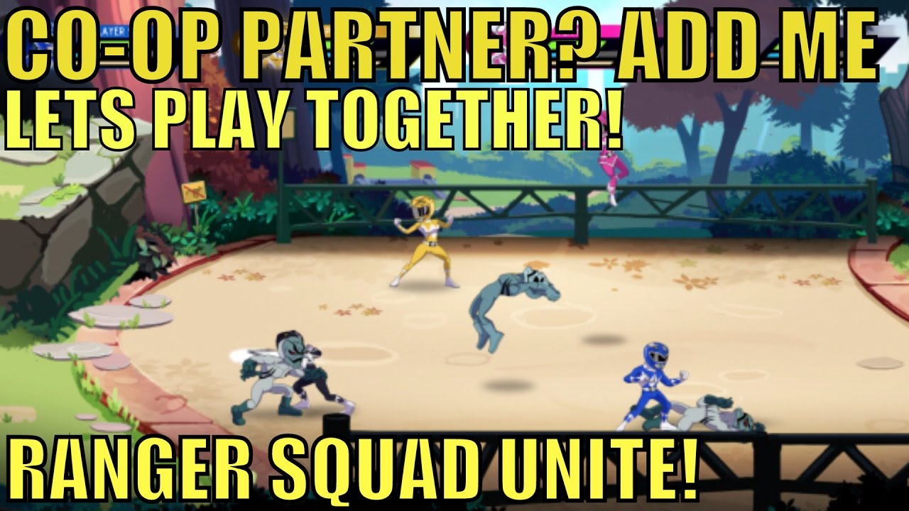 Power Rangers Mega Battle Co-Op Partner ADD ME Ranger squad! - YouTube