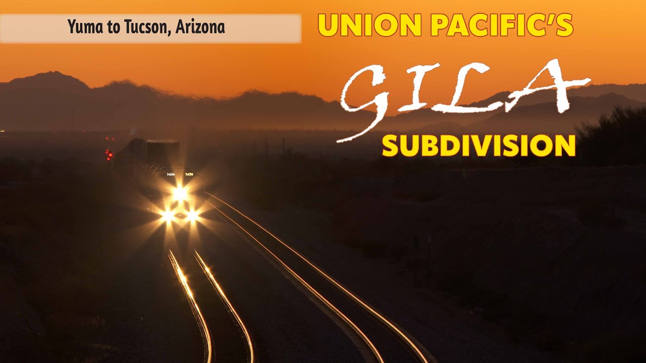 Arizona Desert Main Line [Union Pacific's Gila Subdivision] - YouTube