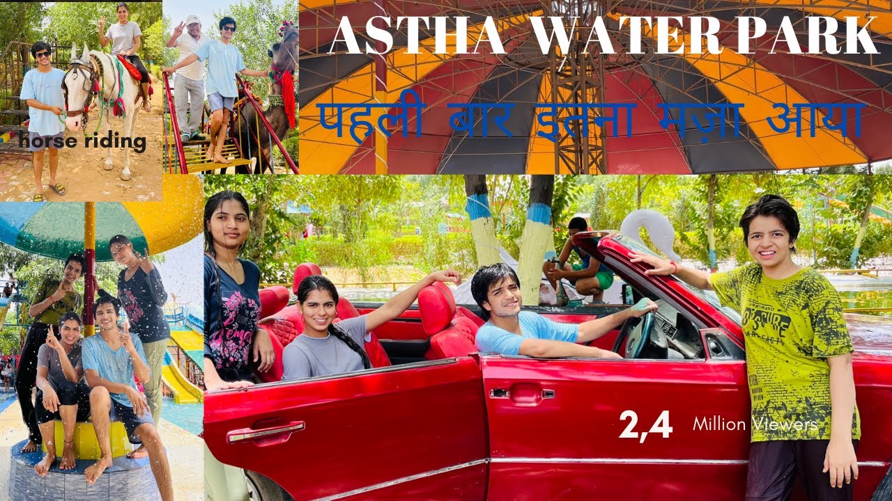 INDIA का sabse best water park || ASTHA WATER PARK - YouTube