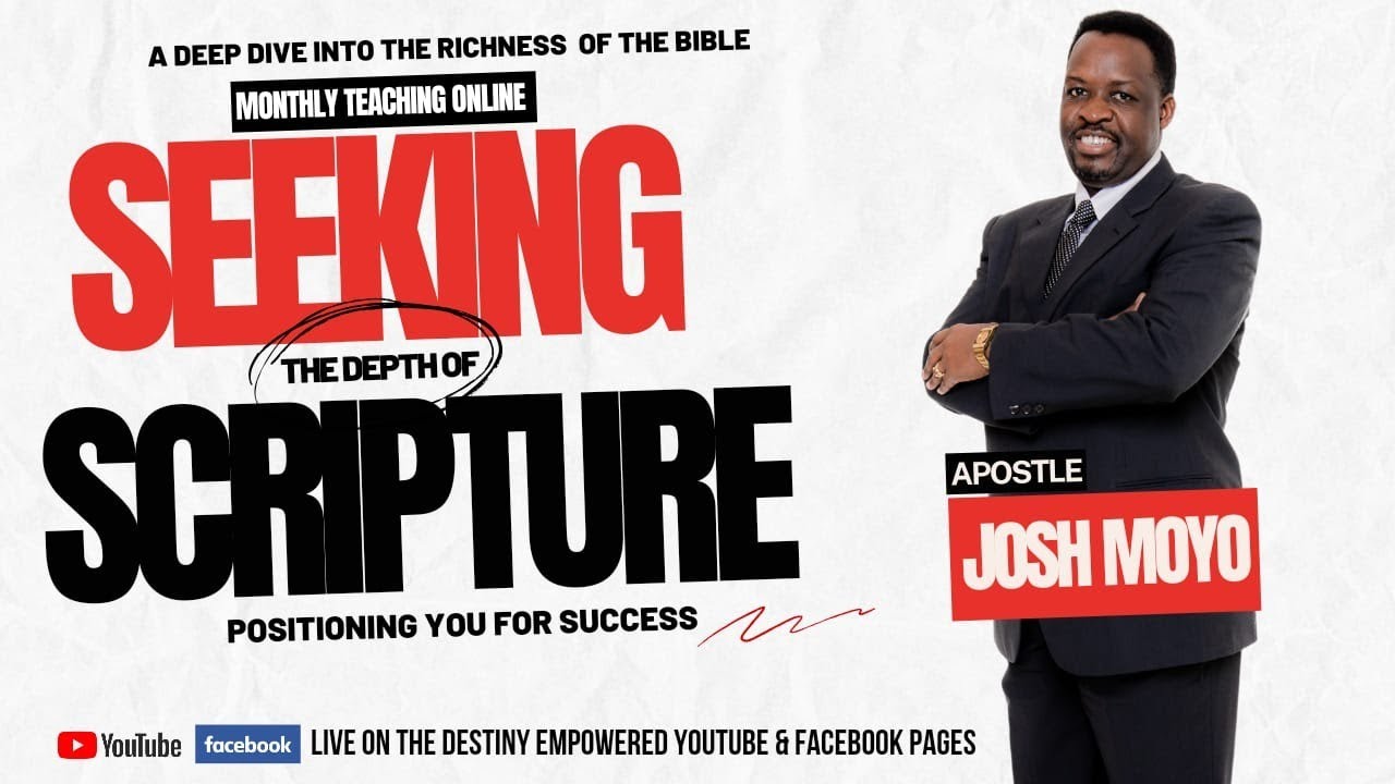 Seeking Scripture with Apostle Josh Moyo - YouTube